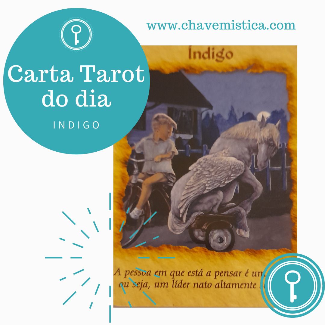 Carta tarot do dia indigo Insta Chave - Baú Místico